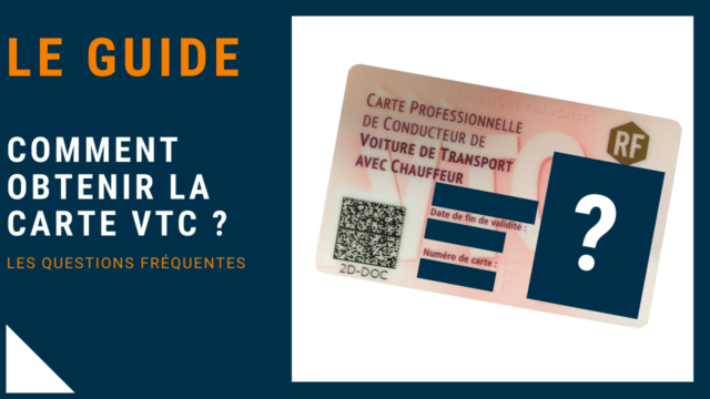 Carte professionnelle VTC - Questions fréquentes